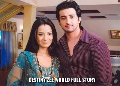 Destiny Zee world: full story, plot summary cast, teasers - TrippleMonline